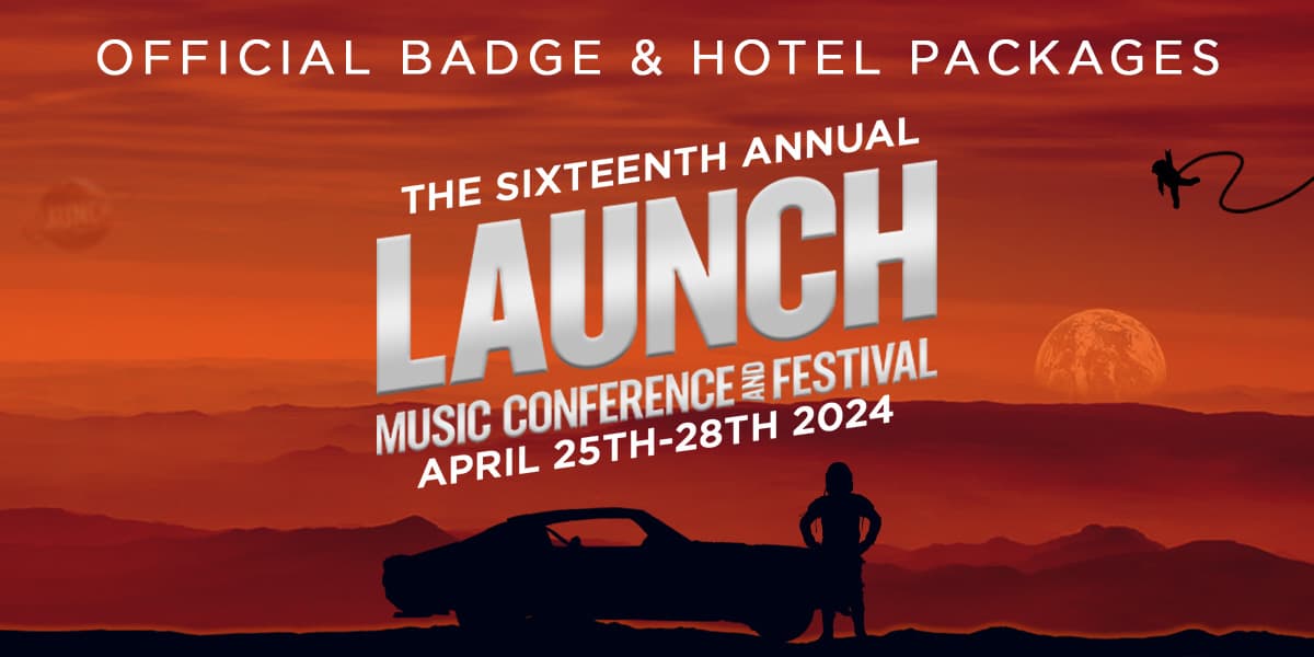LAUNCH Music & Conference Festival 2024 Ticket and Hotel Packages | Jampack